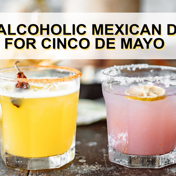 Mexican Drinks